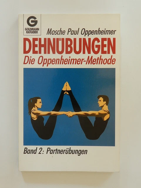 MOSCHE PAUL OPPENHEIMER Dehnübungen die Oppenheimer Methode Partnerübungen 2 EUR 8,90 - PicClick IT