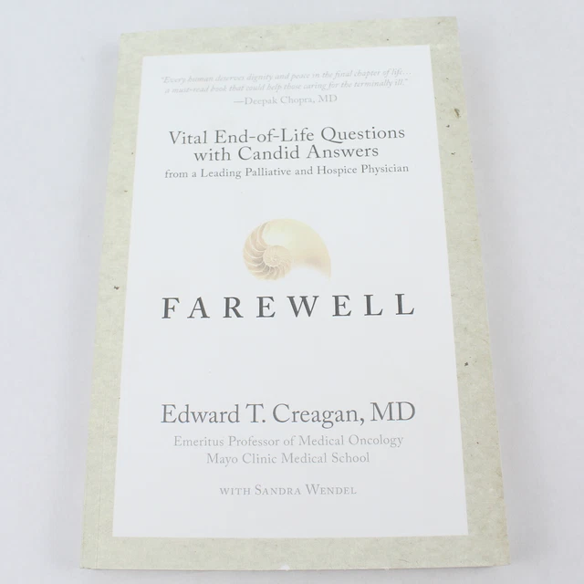 FAREWELL VITAL END-OF-LIFE Questions with Candid Answers By Edward T ...