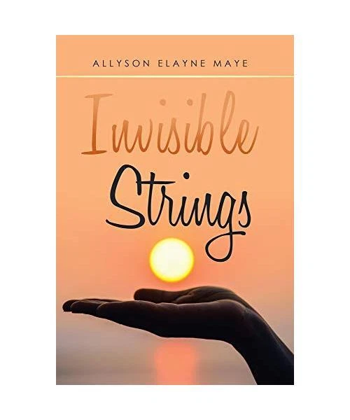 INVISIBLE STRINGS, ALLYSON Elayne Maye EUR 17,90 - PicClick FR