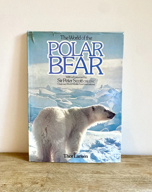 THE WORLD OF The Polar Bear by T. Larsen Hardcover Book, Antarctica ...