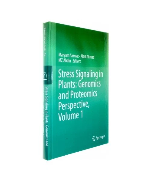 STRESS SIGNALING IN Plants: Genomics and Proteomics Perspective, Volume ...