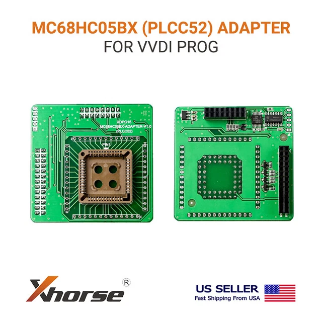 ADAPTATEUR XHORSE MC68HC05BX (PLCC52) pour VVDI Prog XDPG15 EUR 33,32 ...