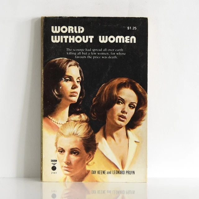 WORLD WITHOUT WOMEN Day Keene, Leonard Pruyn - 1970s Sharon - pulp SF ...