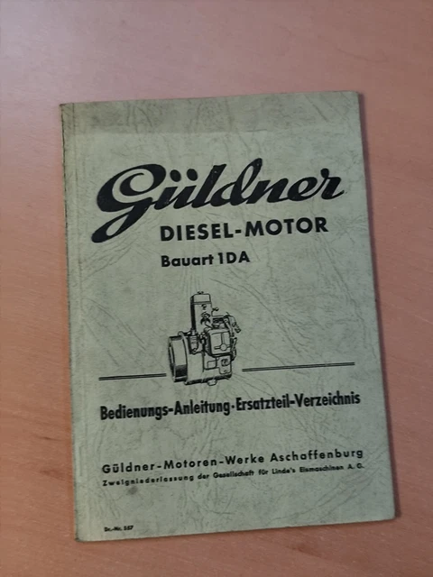 GÜLDNER 1DA MOTOR Bedienungsanleitung Betriebsanleitung Traktor Tractor K52 EUR 79,90 - PicClick DE