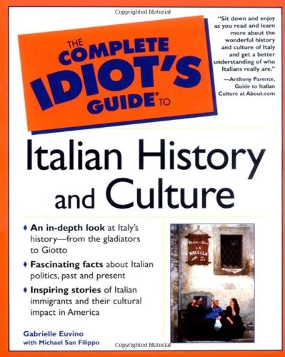 THE COMPLETE IDIOT'S Guide® to Italian History and Culture £11.14 ...