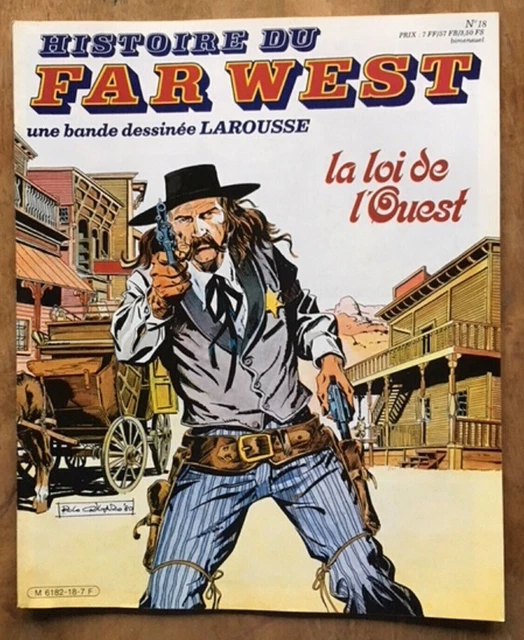 HISTOIRE DU FAR WEST en BD n° 18 EO 1981 Maric / Ongaro EUR 3,00 ...