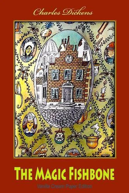 THE MAGIC FISHBONE by Charles Dickens (English) Paperback Book EUR 21 ...