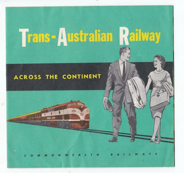 TRANS AUSTRALIA RAILWAY Fold Out Brochure & Map Port Pirie to ...