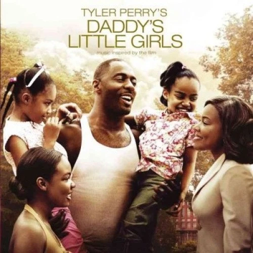 TYLER PERRY'S DADDY'S Little Girls by Original Soundtrack/Various ...