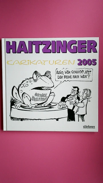 156357 HORST HAITZINGER POLITISCHE KARIKATUREN eine Auswahl von EUR 12,27 - PicClick DE