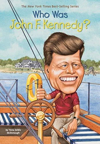 WHO WAS JOHN F. Kennedy?,Yona Zeldis McDonough,Who HQ,Jill Weber EUR 91 ...