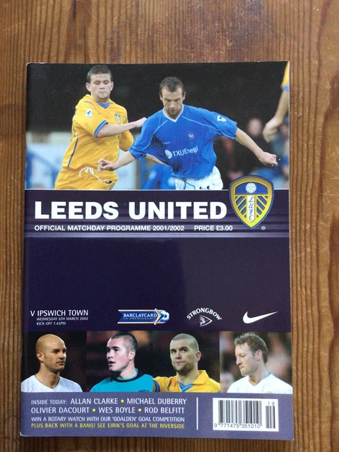 LEEDS UNITED. . V Ipswich Town Programme. 06/03/2002 £1.00 - PicClick UK