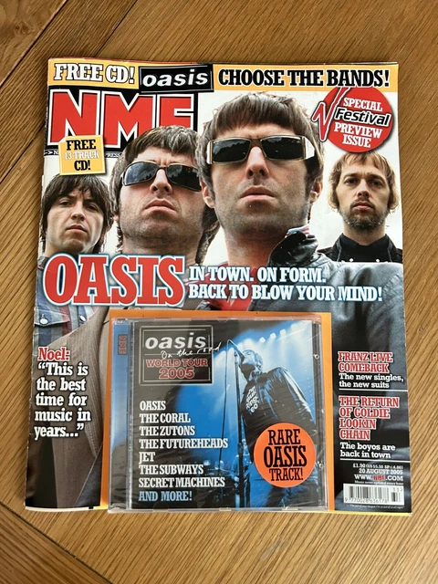 OASIS - NME + CD With Rare Oasis Track - UK Magazine (20 AUG 2005) £10. ...