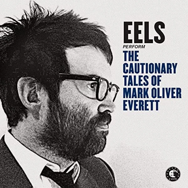 CD - THE Cautionary Tales of Mark Oliver Everett - Eels EUR 19,57 ...