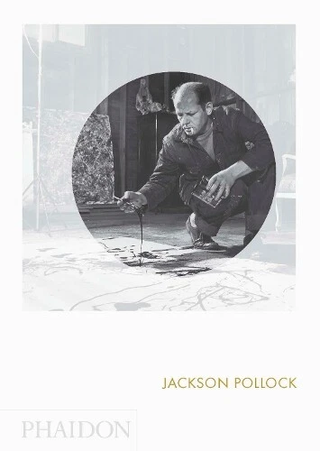 HELEN HARRISON JACKSON Pollock (Copertina rigida) Phaidon Focus EUR 35 ...