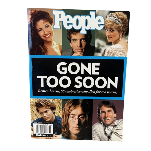 2008 PEOPLE GONE Too Soon Magazine Remembering Celebrities Diana Selena ...