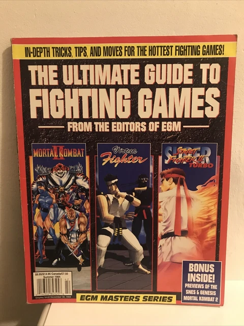 THE ULTIMATE GUIDE To Fighting Games Magazine EGM MASTERS SERIES Summer ...