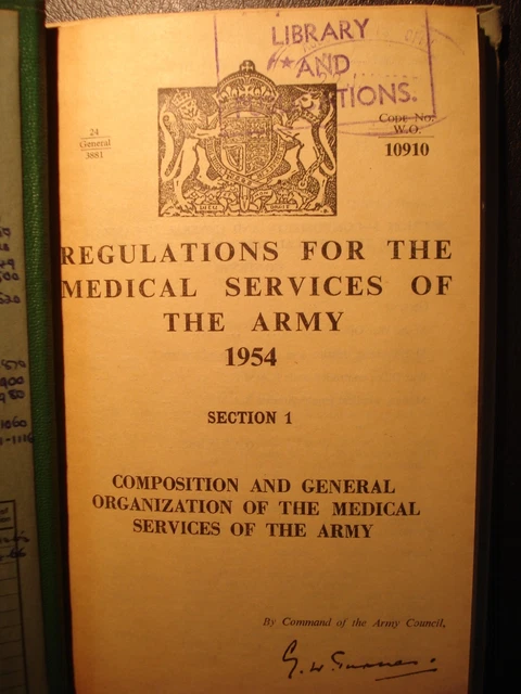 BRITISH ARMY MEDICAL Services Regulations Manual '54 RAMC Corps ...