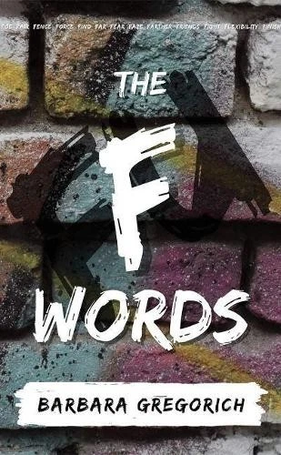 BARBARA GREGORICH THE F Words (Poche) EUR 17,47 - PicClick FR