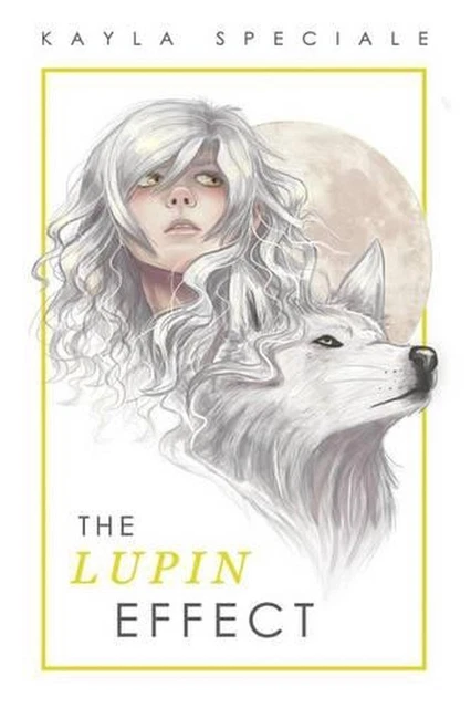 LIVRE DE POCHE The Lupin Effect par Kayla Speciale (anglais) EUR 31,34 ...