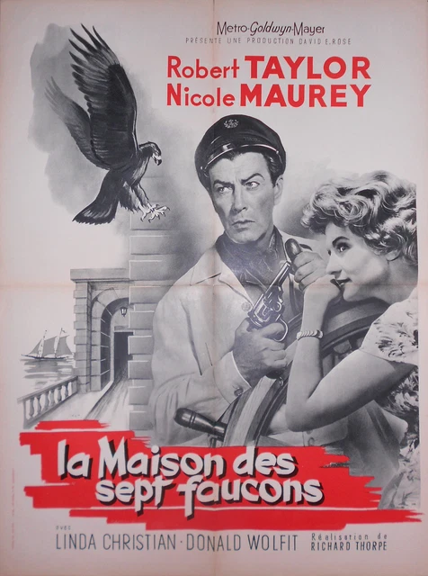 LOCANDINA LA CASA Sette Falchi Nicole Maurey Robert Taylor Richard ...