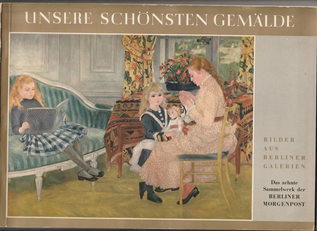&UNSERE SCHÖNSTEN GEMÄLDE& Sammelalbum, Berliner Morgenpost 1963 EUR 6,00 - PicClick DE