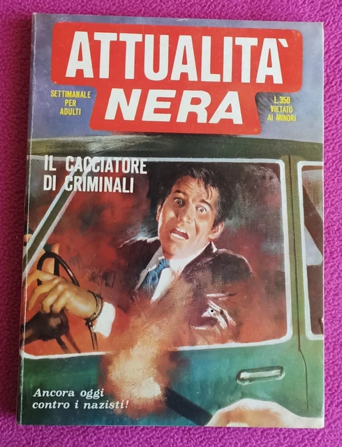 ATTUALITA' NERA 1^ Serie N°58 Il Cacciatore Di Criminali Ed. Squalo 1979 EUR 2,50 - PicClick IT