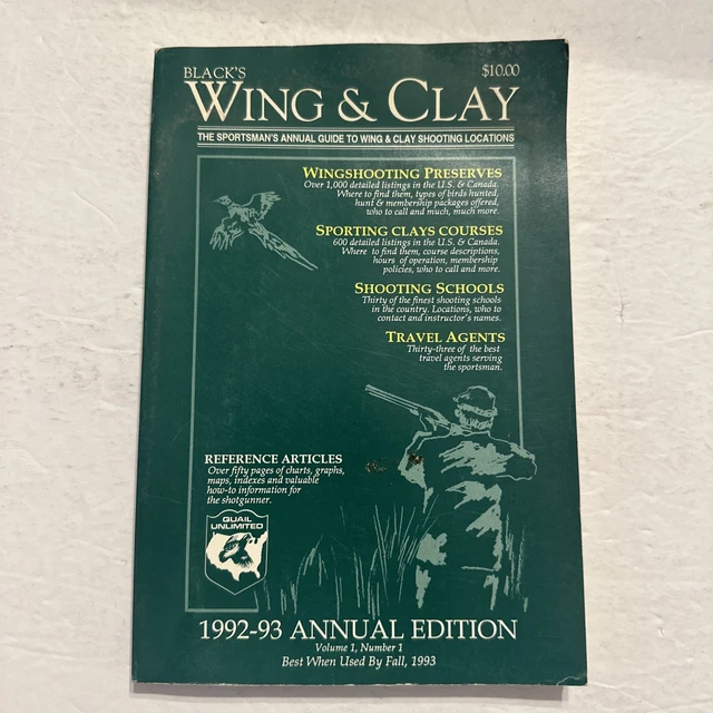 BLACK’S WING & CLAY 1992-93 Annual Edition SC Wing & Clay Shooting ...
