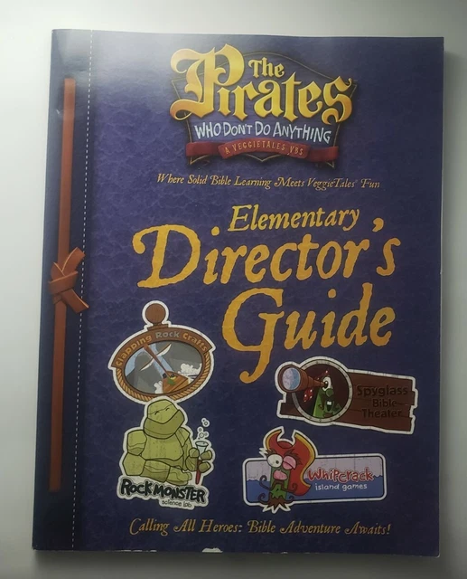 THE PIRATES WHO Dont Do Anything: A VeggieTales VBS: Elementary ...