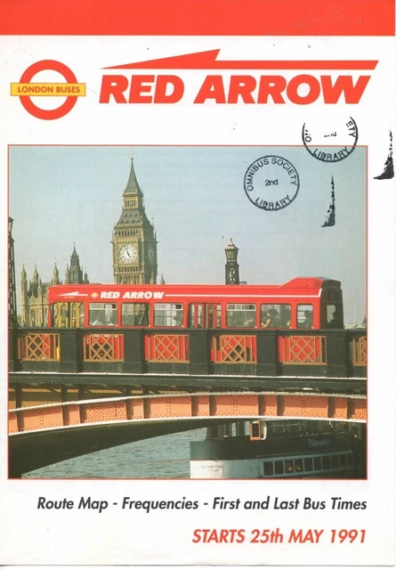 LONDON TRANSPORT BUS Timetable - Red Arrow - Central London - May 1991 ...