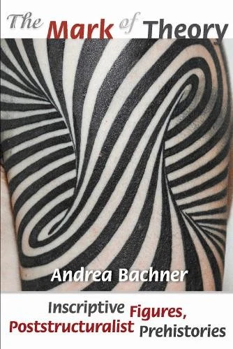 ANDREA BACHNER THE Mark of Theory (Poche) EUR 34,33 - PicClick FR