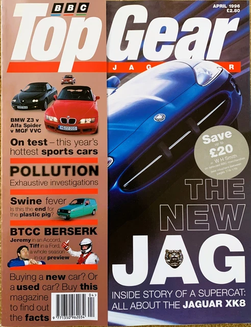 TOP GEAR MAGAZINE APR-1996 - Jaguar XK8, MGF VVC, Alfa Spider, BMW 328i ...