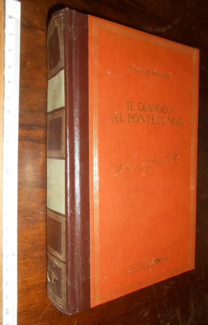 LIBRO: 🔴 IL diavolo al pontelungo di Riccardo Bacchelli 1986 🔴 EUR 20 ...
