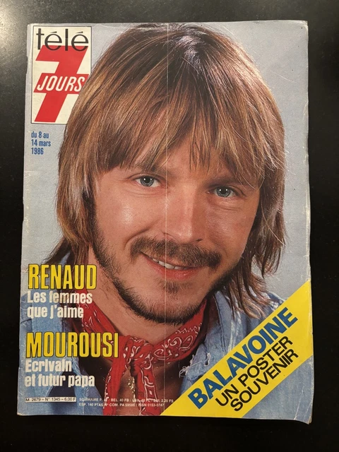 TELE 7 JOURS N°1345 RENAUD BALAVOINE MOUROUSI mars 1986 EUR 5,00 ...
