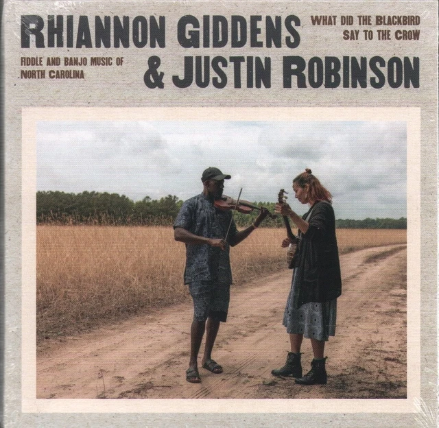 RHIANNON GIDDENS ET Justin Robinson Que Dit Le Merle Au Corbeau CD EUR ...