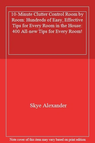 10-MINUTE CLUTTER CONTROL Room by Room: Hundreds of Easy, Effect EUR 4,09 - PicClick IT