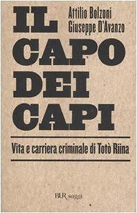 IL CAPO DEI capi. Vita e carriera criminale di Totò R... | Livre | état ...