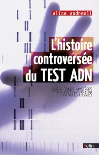 L'HISTOIRE CONTROVERSEE DU test adn de Alice Andreoli et Sophie Lem EUR ...