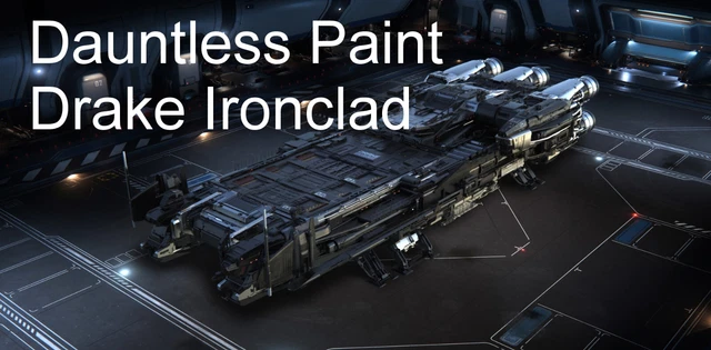 STAR CITIZEN - Drake Ironclad Dauntless Paint EUR 23,00 - PicClick DE