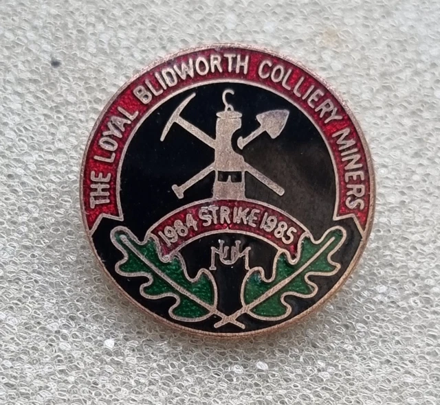 BLIDWORTH COLLIERY MINING Miners Strike 1984 NUM Badge £12.92 - PicClick UK