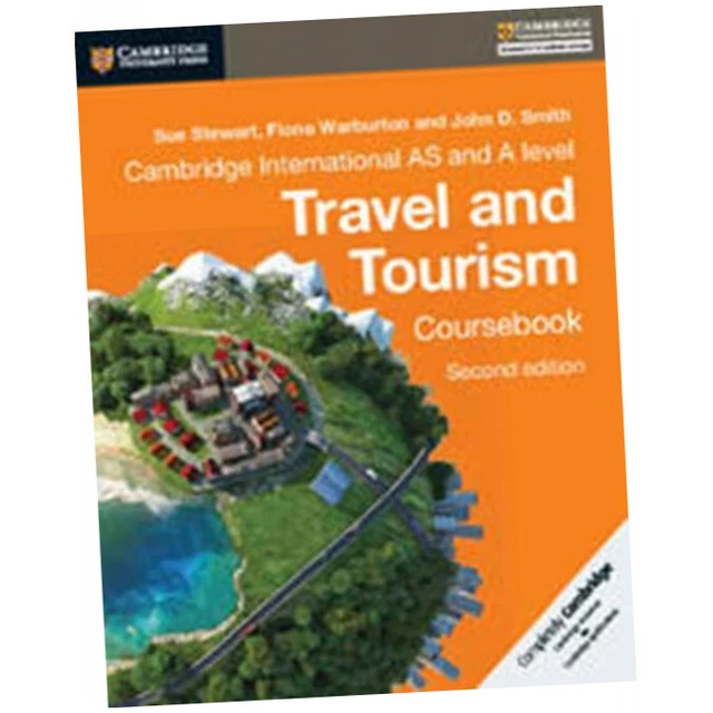 CAMBRIDGE INTERNATIONAL AS and A Level Travel and Tourism Coursebook ...