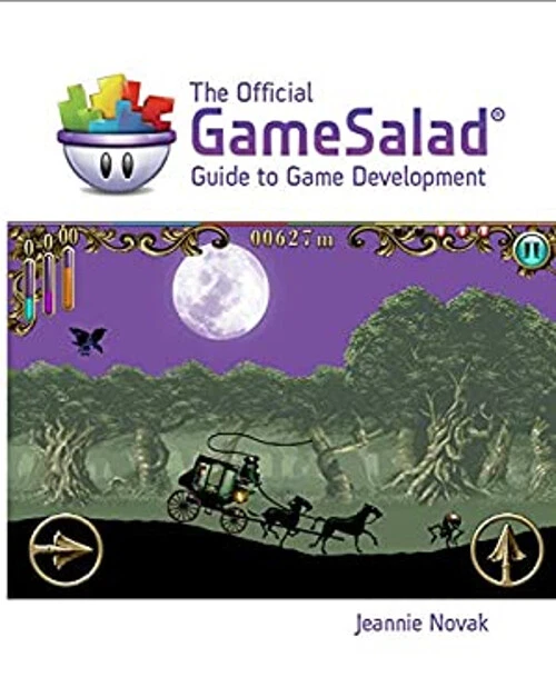 THE OFFICIAL GAMESALAD ? Guide Pour Jeu Développement Novak, Jeannie EUR 4,24 - PicClick FR