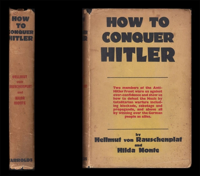 1940 HOW TO CONQUER HITLER Plan of ECONOMIC and MORAL WARFARE on NAZI ...