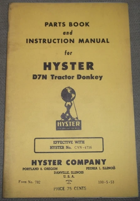 MANUALE DI ISTRUZIONI E Libretto Di Parti Per Trattore HYSTER D7N E CAT ...