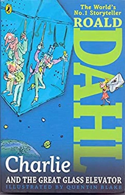 ROALD DAHL CHARLIE And The Great Glass Elevator EUR 6,24 - PicClick FR