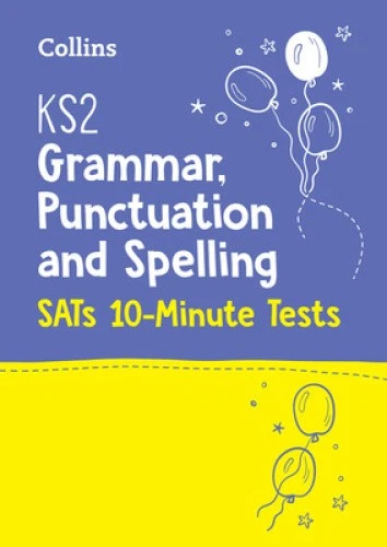 KS3 YEAR 9 Spelling, Punctuation and Grammar 10-Minute Weekly Workouts ...