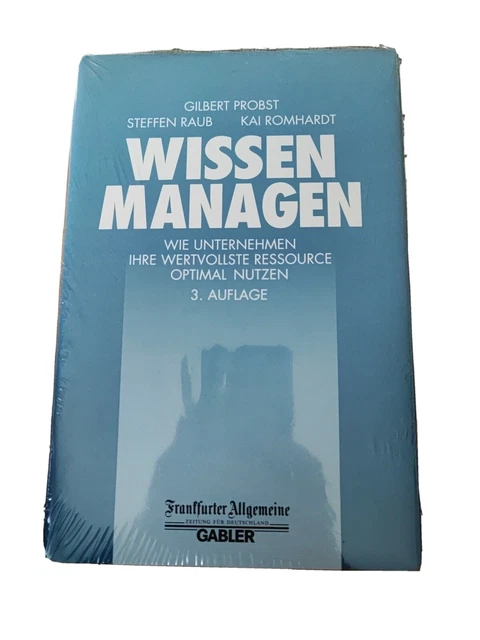 WISSEN MANAGEN GILBERT Probst Steffen Raub Kai Romhardt 9783834945624 ...