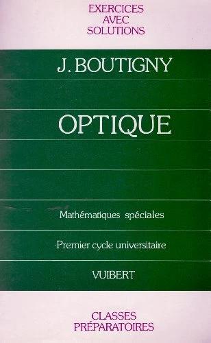 EXERCICES D'OPTIQUE: CLASSE de mathématiques spéciales EUR 3,99 - PicClick FR
