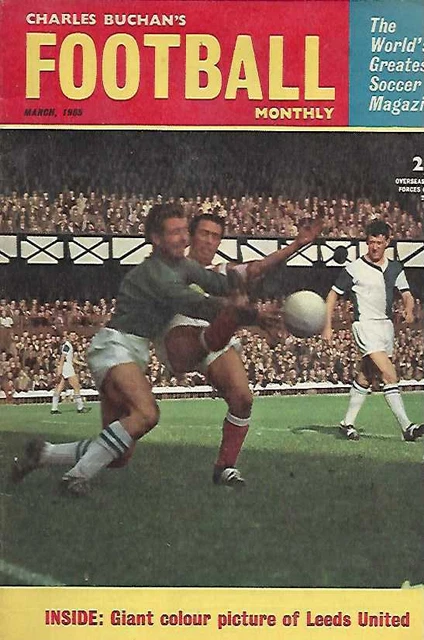CHARLES BUCHAN'S FOOTBALL Monthly Magazine 1965 Mar - Hugh Robertson £9 ...