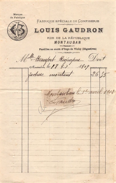 1909 FABRIQUE SPECIALE De Confiserie Louis Gaudron A Montauban - Mlle ...